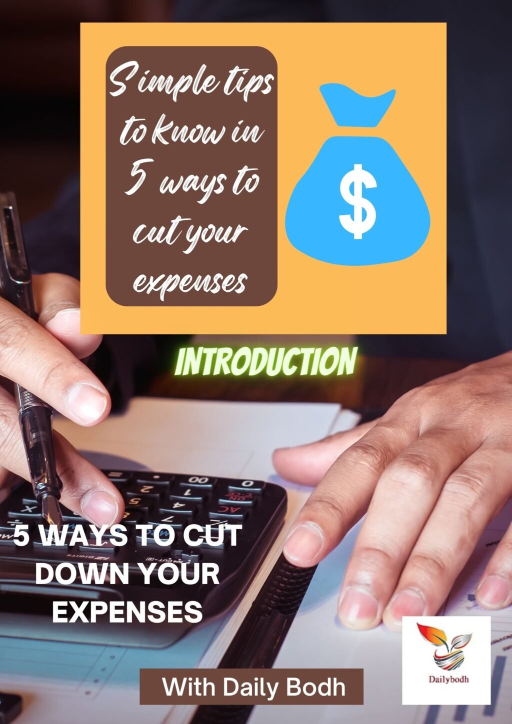 5 Ways to cut down your expenses/Ways to cut down expenses/